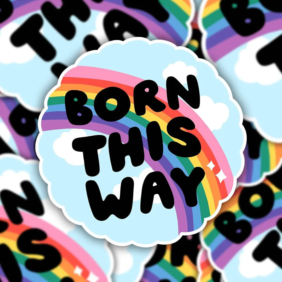 Born This Way Sticker – Treehouse Toys