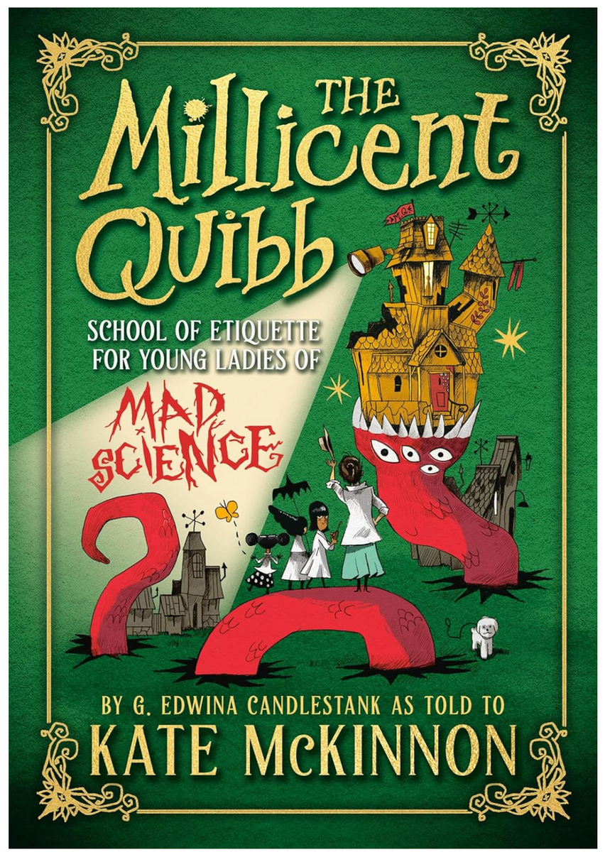 The Millicent Quib School of Etiquette for Young Ladies of Mad Science ...